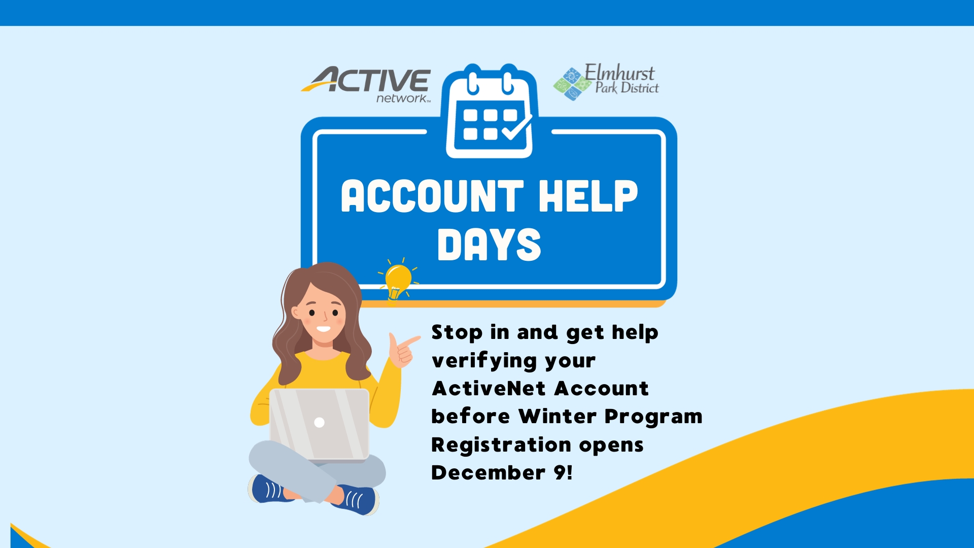 Walk-In Wednesday ActiveNet Account Help | Elmhurst Park District